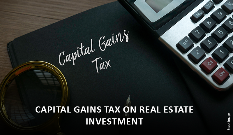 Capital Gains Tax On Real Estate Investment